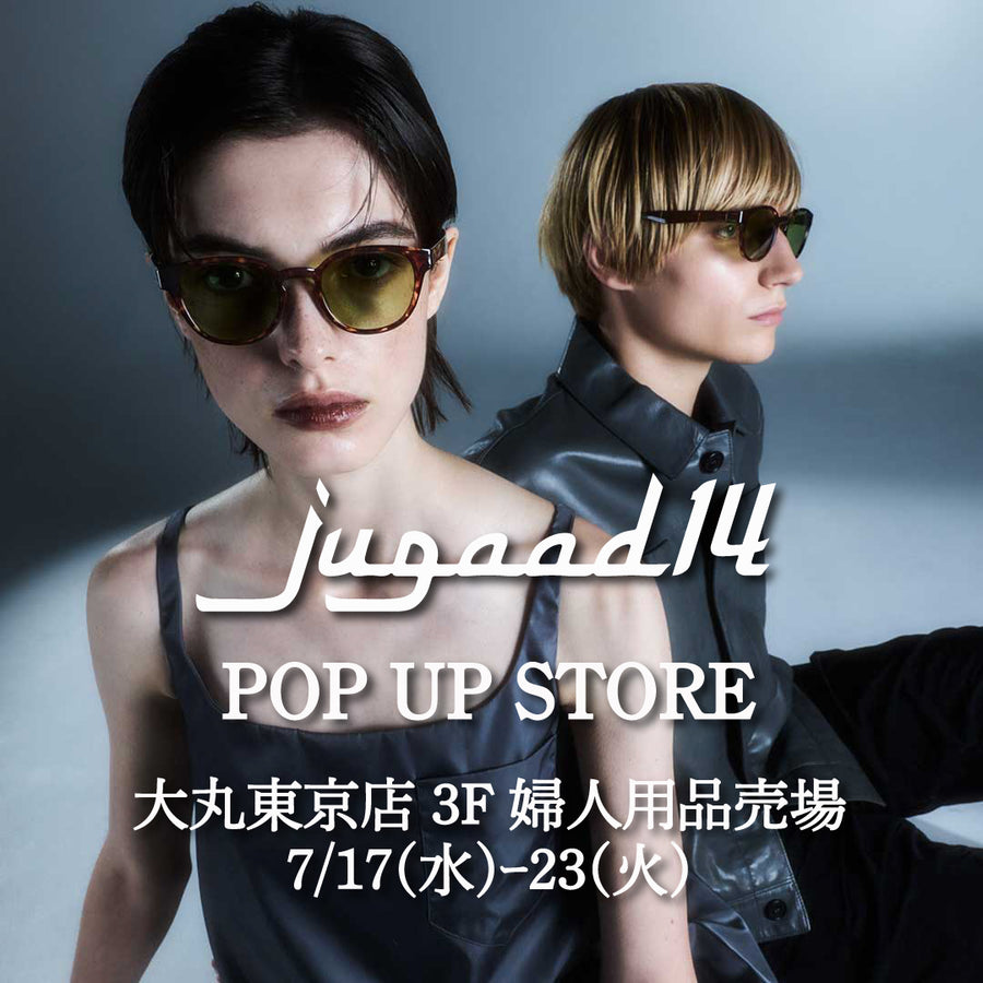 【POP UP情報】大丸東京店 – jugaad14